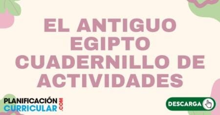 El Antiguo Egipto: Cuaderno de actividades educativas
