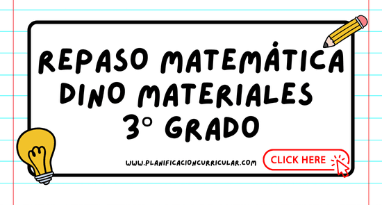 Repaso matemática Dino Materiales 3° Grado | Planificacion Curricular